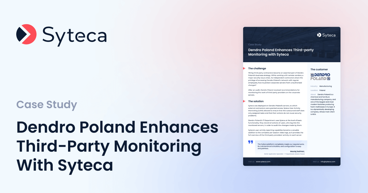 Dendro Poland Enhances Third-party Monitoring with Syteca | Syteca